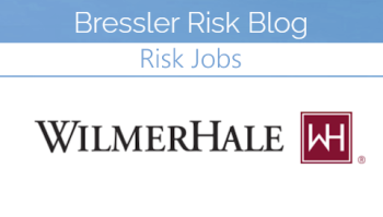 BRB Risk Jobs Board — Conflicts Attorney (WilmerHale) | Bressler Risk Blog